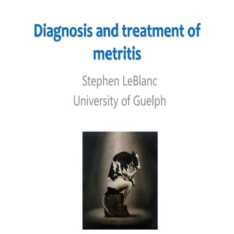 Diagnosis and Treatment of Metritis | PPTX