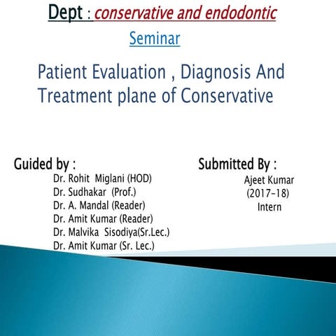 Diagnosis and treatment planing of conservative | PPTX
