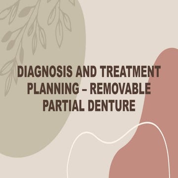 DIAGNOSIS AND TREATMENT PLANNING – REMOVABLE PARTIAL DENTURE.pptx