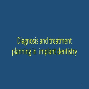 Diagnosis and treatment planning in implant dentistry.pptx