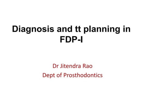Diagnosis and treatment planning in implant dentistry.pptx