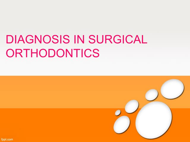 Surgery First Approach In Orthodontics | PDF