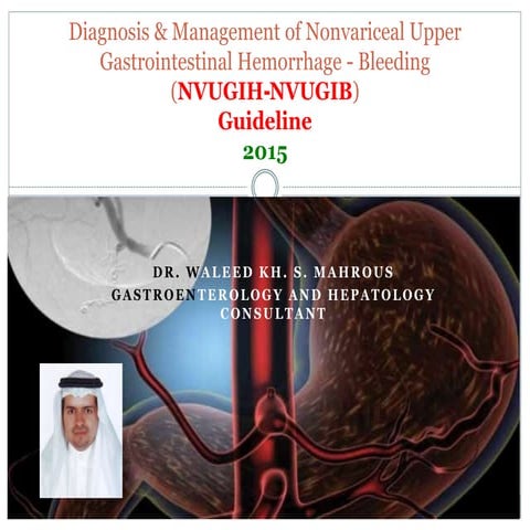 Diagnosis & management of nonvariceal upper gastrointestinal hemorrhage ...