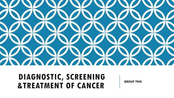 diagnosis of cancer | PPT