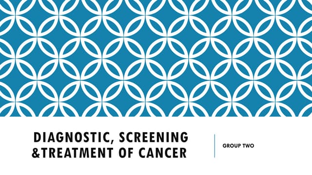 diagnosis of cancer | PPTX