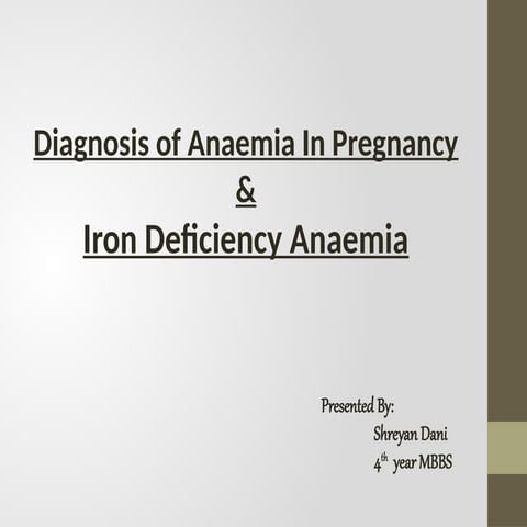 Diagnosis of Anaemia and Iron Deficiency Anaemia | PPTX