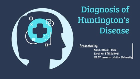 Huntington’s disease | PPT | Brain and Nervous System Disorders ...
