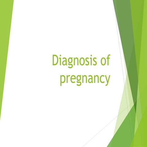 Diagnosis of pregnancy | PPT