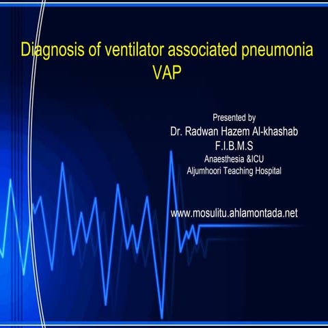 Diagnosis of ventilator associated pneumonia | PPT