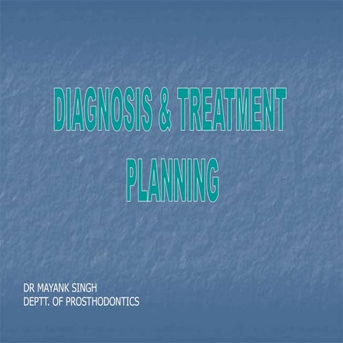 diagnosis_treatment_planning-28-1-15.ppt
