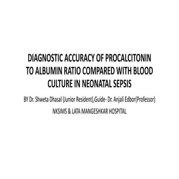 DIAGNOSTIC ACCURACY OF PROCALCITONIN TO ALBUMIN & PROCALCITONIN.pptx
