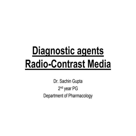 Diagnostic agents dr sachin | PPT