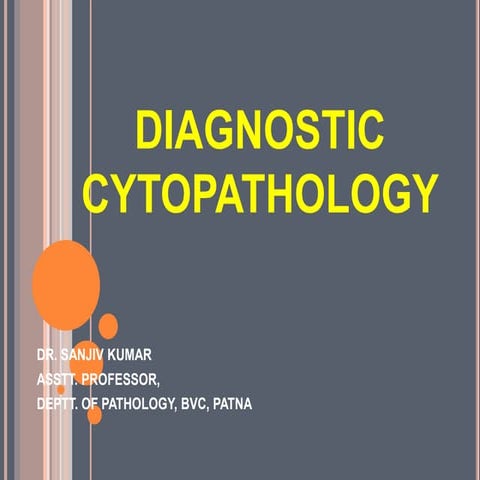 CYTOLOGY-SAMPLE COLLECTION, Introduction to cytology | PPTX