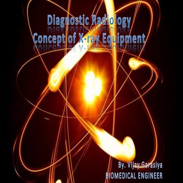 Diagnostic radiography concepts x ray equipment | PPTX
