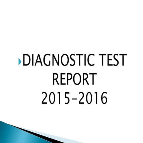 Diagnostic test analysis and report | PPTX