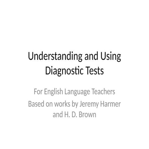 Language Assessment Diagnostic test presentation | PPTX