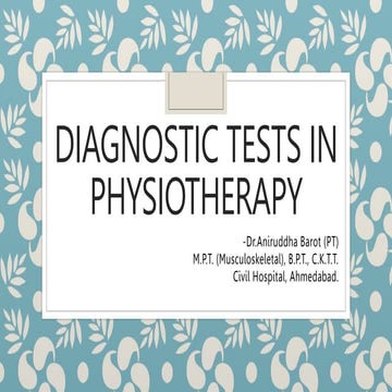 Diagnostic tests in Physiotherapy.pptx