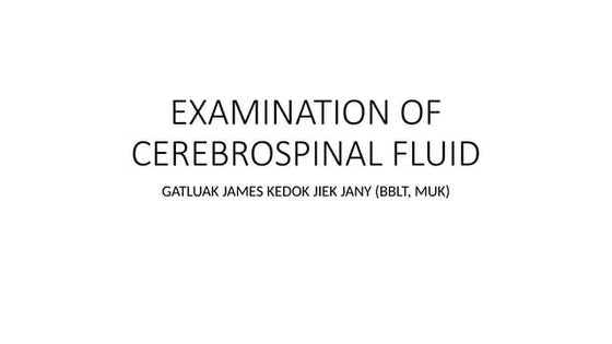 Collection, transport and processing of clinical specimens: CSF | PPTX