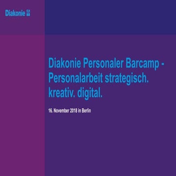 Einladung zum ersten Diakonie Personaler Barcamp | PPT