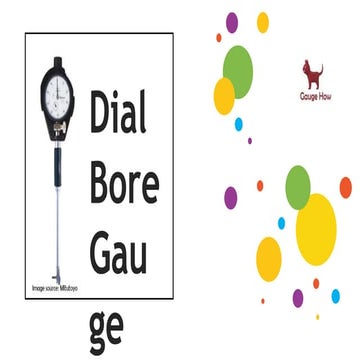 Dial bore gauge: Learn how to measure diameter with dial bore gauge | PPTX
