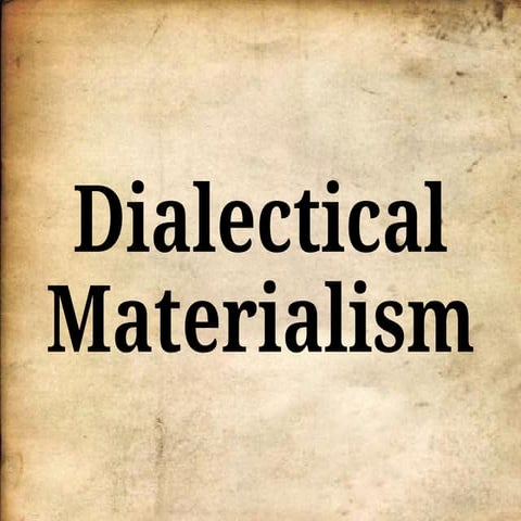 Dialectical-Materialism for grade 11-WPS-Office.ppt