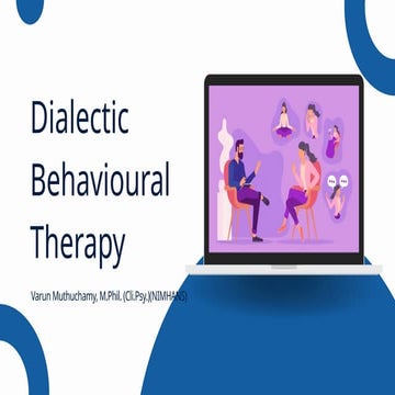 Dialectical Behavior Therapy | PPTX