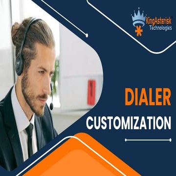Dialer Customization- KingAsterisk Technology | PDF
