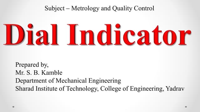 Dial Indicator - Introduction, Different Parts | PPTX Dial Indicator - Introduction, Different Parts | PPTX
