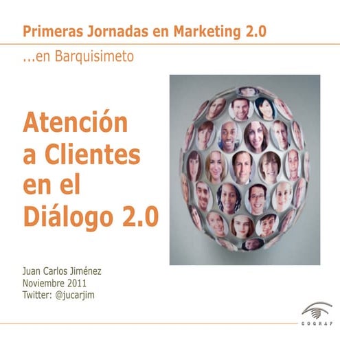 Atención al Cliente en el Diálogo 2.0 | PDF