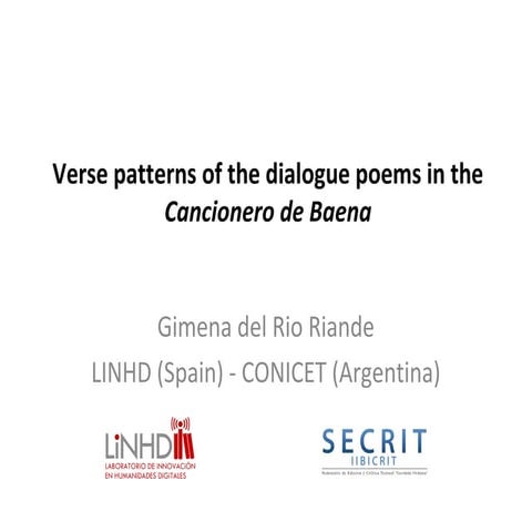 Verse patterns in the dialogue poems of the cancionero de baena | PPT
