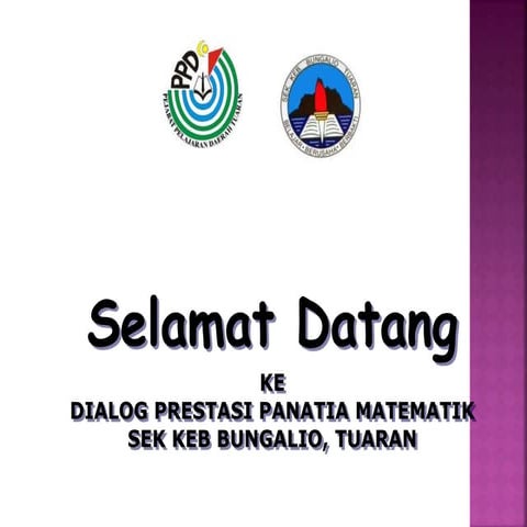 Dialog prestasi math sk bungalio 2015 copy | PPT