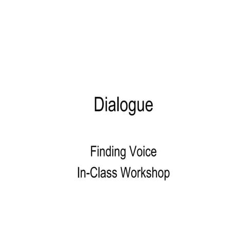 CREATIVE WRITING: Dialogue ppt | PPTX