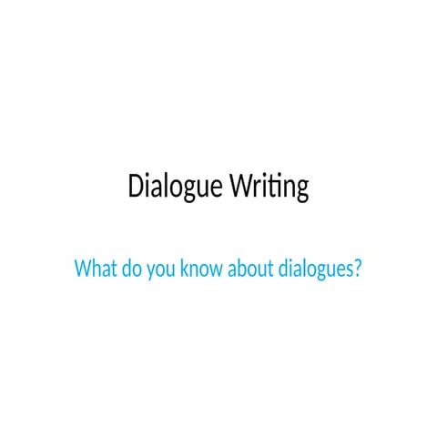 Dialogue writing | PPT