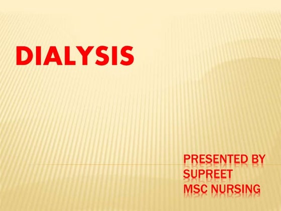Nursing Care of Patient on Dialysis | PPT
