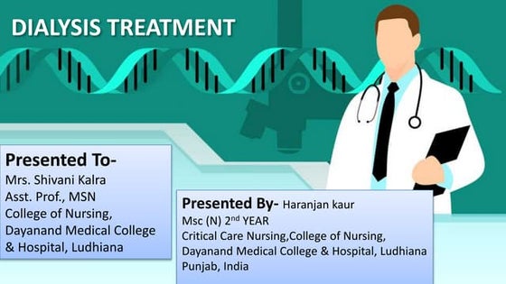 Dialysis | PPTX | Healthcare Industry | Industries
