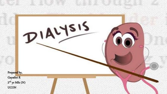 Nursing Care of Patient on Dialysis | PPT