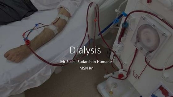 Nursing Care of Patient on Dialysis | PPTX