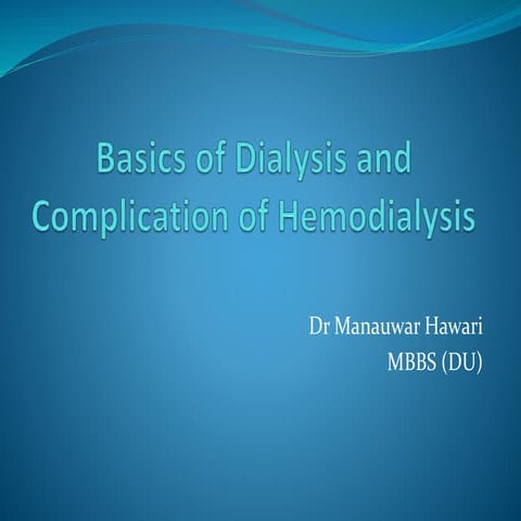 Dialysis & complications during dialysis.pptx
