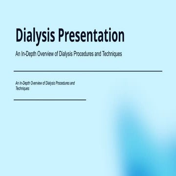Dialysis outline Presentation.pptx raqeeb patel | PPTX