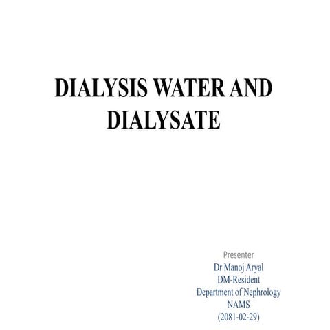 DIALYSIS_WATER_AND_DIALYSATE (1).pptxssdsds | PPTX