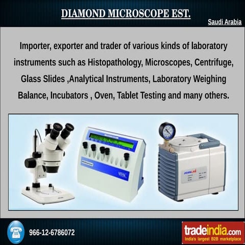 DIAMOND MICROSCOPE EST, WESTERN PROVINCE, SAUDI ARABIA | PPT