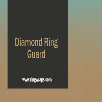Diamond Ring Guard | PPTX
