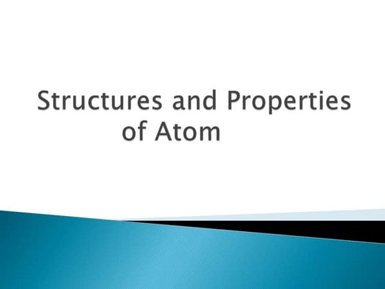 properties of atom | PPT