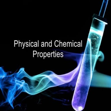 physical and chemical properties | PPT