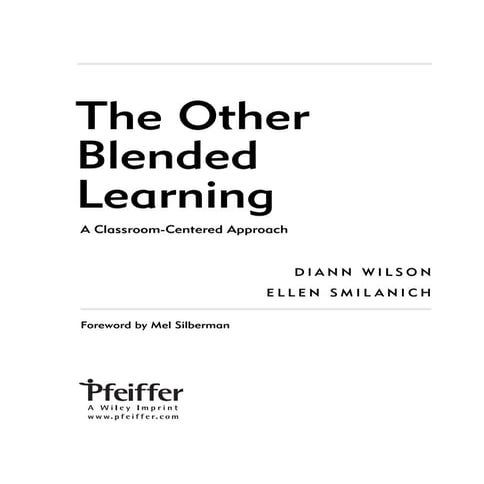 Diann wilson, ellen_m._smilanich_the_other_blended_learning_a_classroom ...