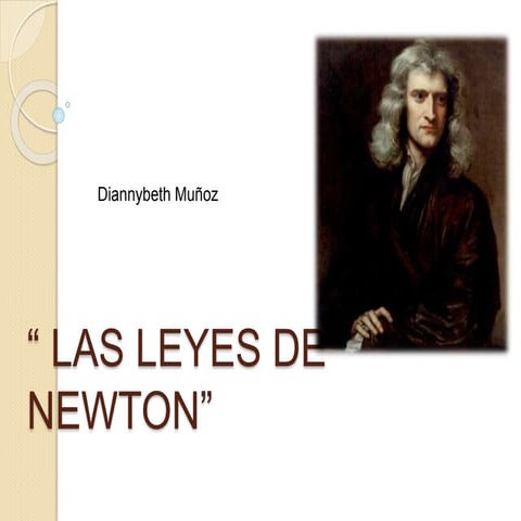 Leyes de newtom | PPTX
