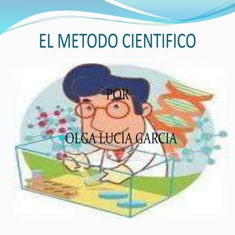 Diapositiva el metodo cientifico | PPTX