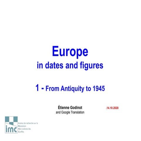 Europe in dates and figures. — 01. From Antiquity to 1945 | PPT