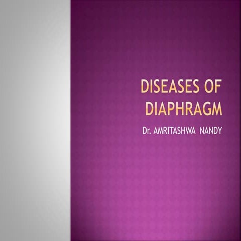 Diaphragmatic Disorders | PPTX
