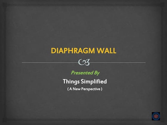Diaphragm wall: Construction and Design | PPT